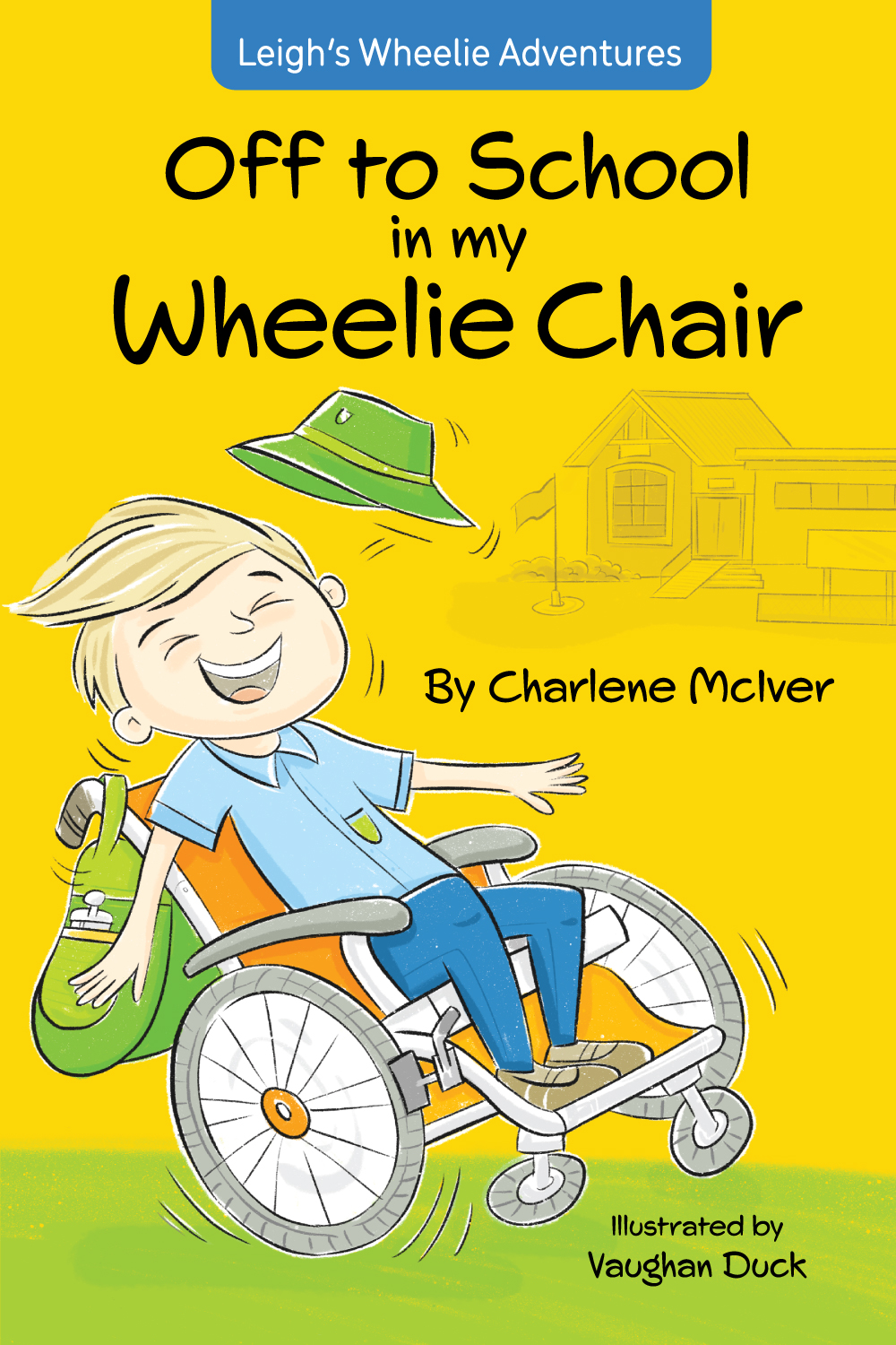 Off to School in my Wheelie Chair – Vaughan Duck